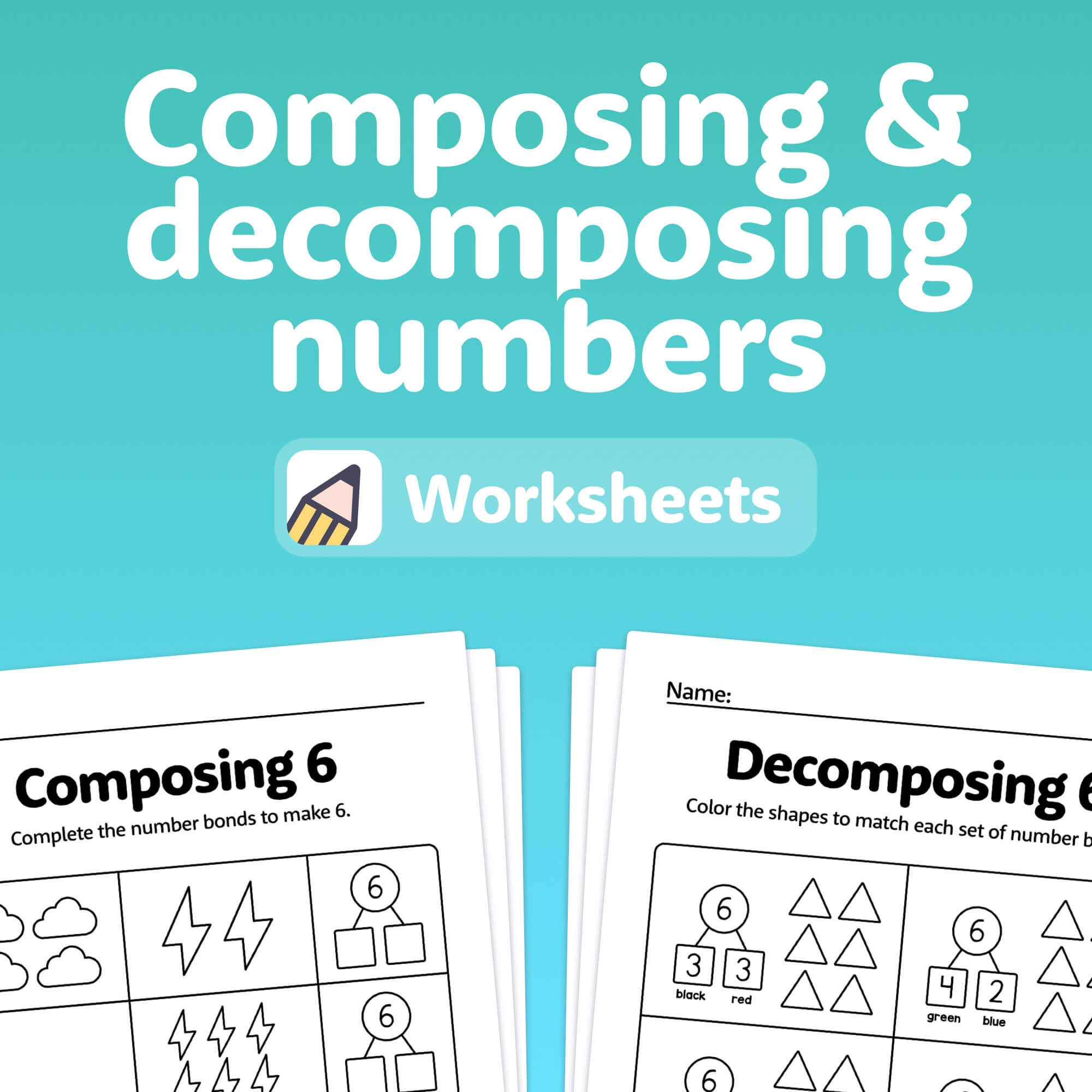 Compose Decompose Worksheets Printable PDF That Little Robot Compose Decompose Worksheets Printable PDF That Little Robot
