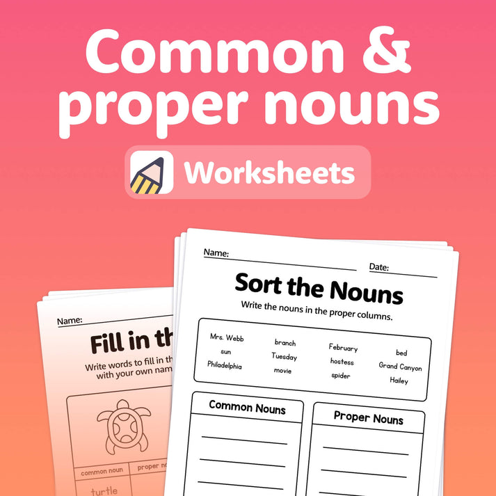 Common & Proper Nouns Worksheets (Printable PDF) – That Little Robot