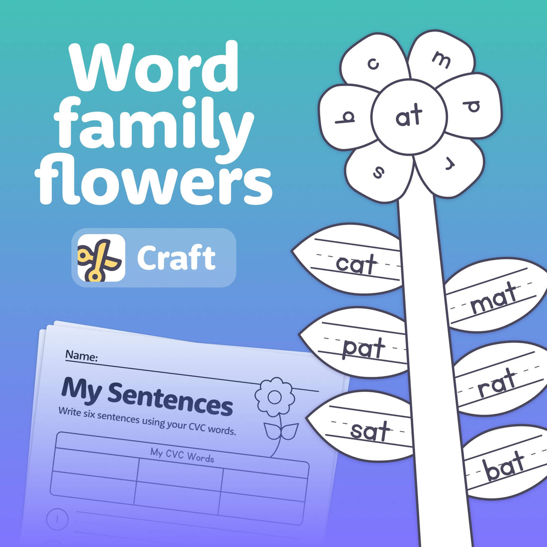Word Family Flowers Craft (Printable PDF) – That Little Robot