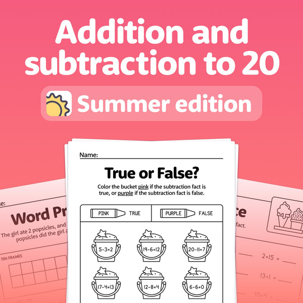 Summer Addition & Subtraction to 20 Worksheets – That Little Robot