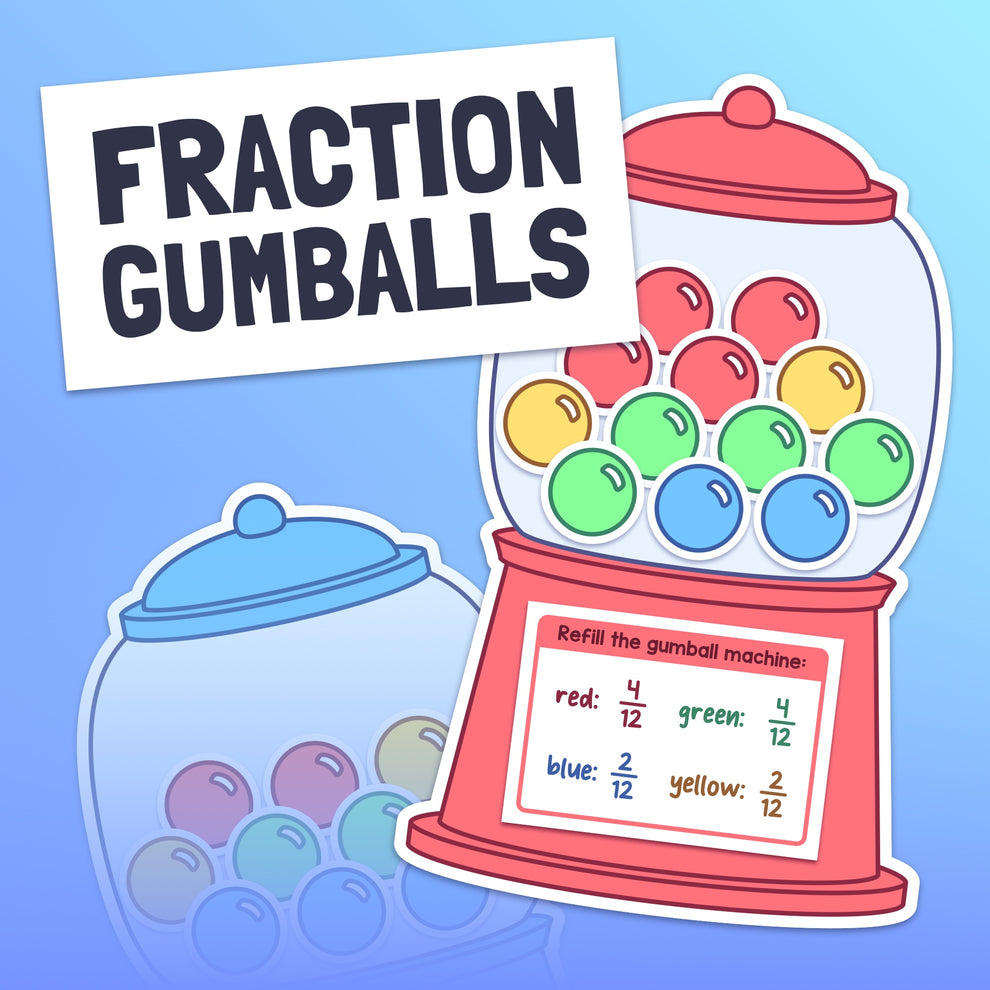 Gumball Fraction Activities (Printable PDF) – That Little Robot