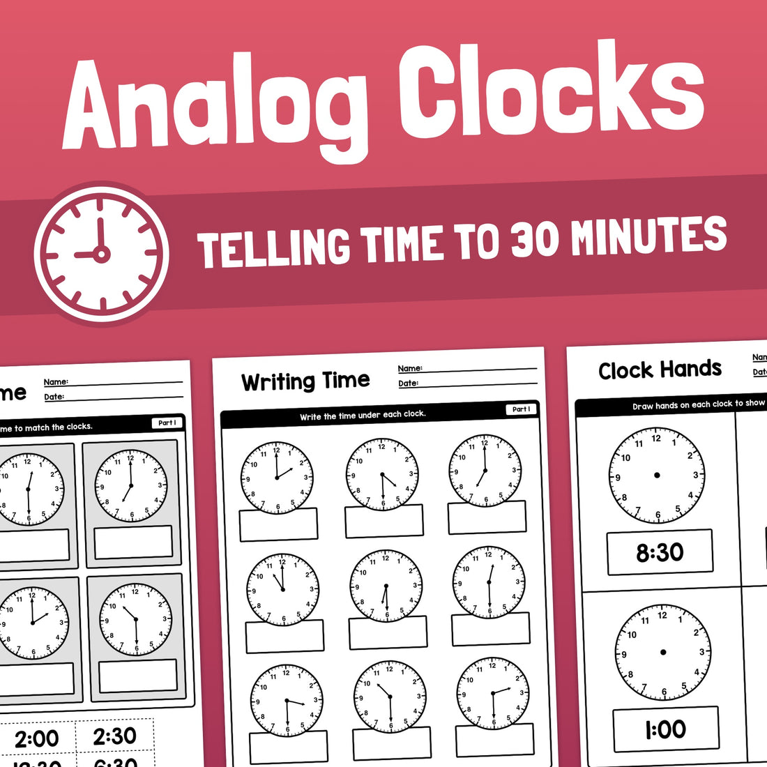 Telling Time to 30 Minutes Worksheets – That Little Robot