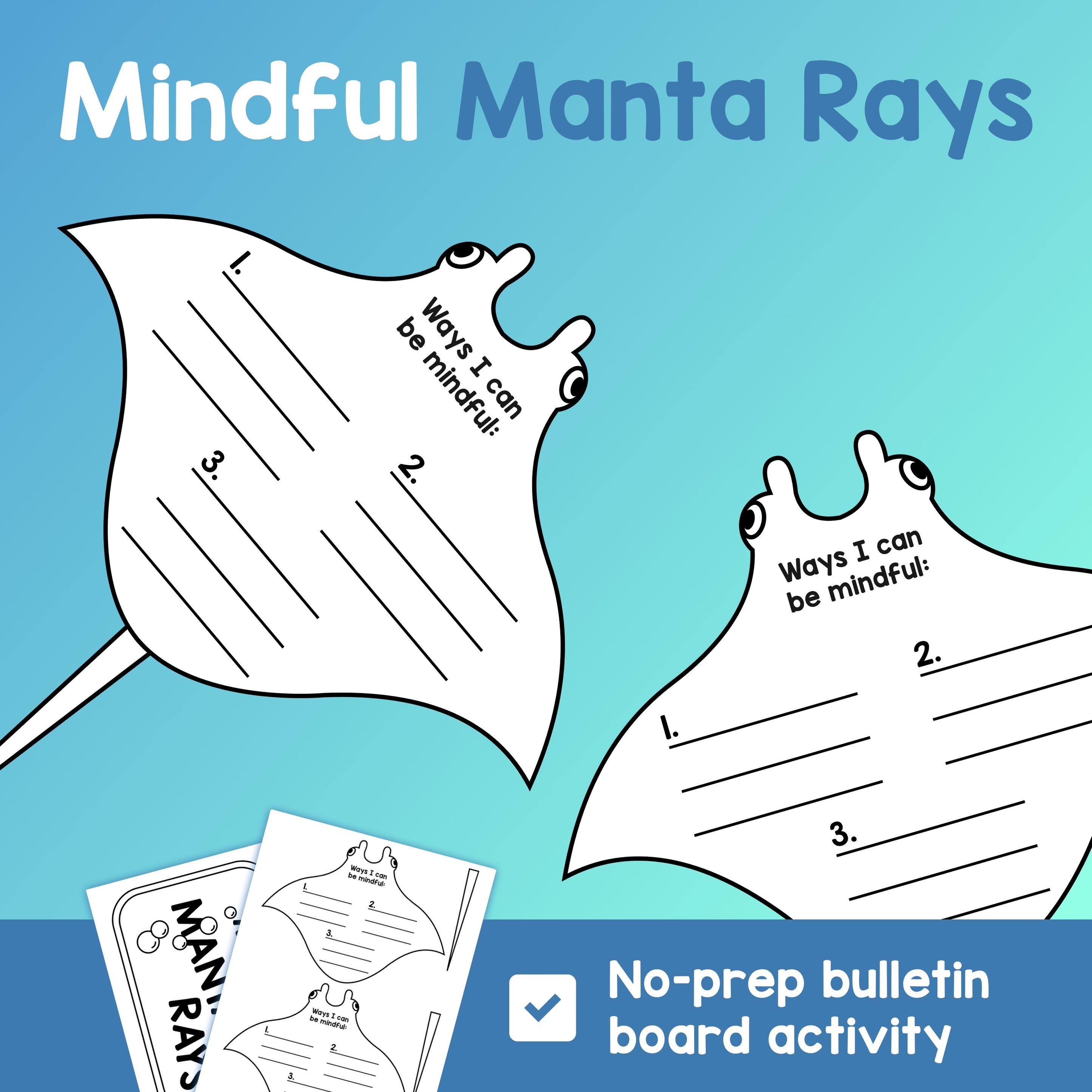 Mindful Manta Rays (Printable PDF) – That Little Robot