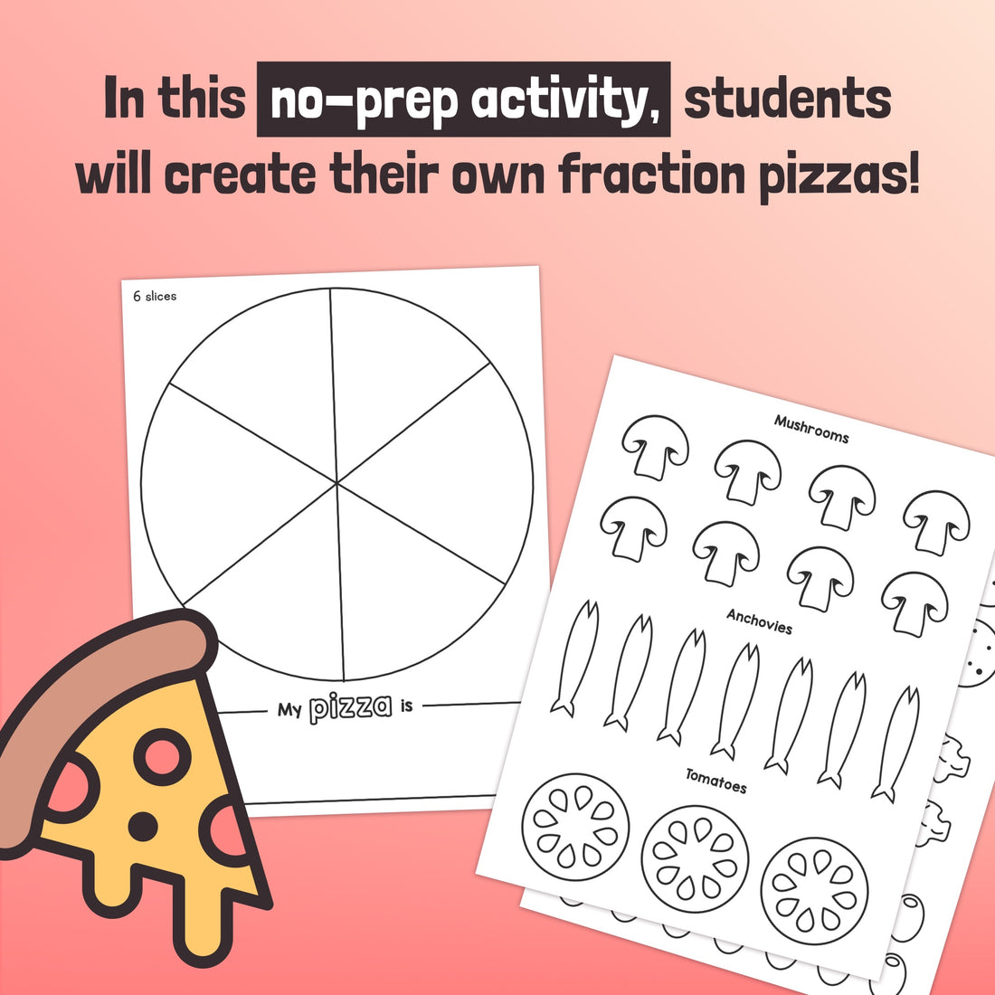 Fraction Pizza Activity (Printable PDF) – That Little Robot