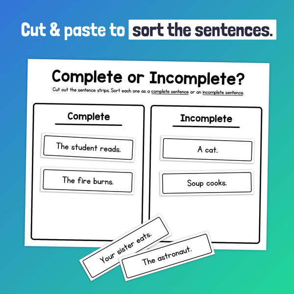Complete or Incomplete Sentences Center (Printable PDF) – That Little Robot